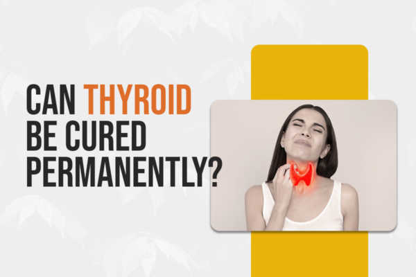 Can Thyroid Be Cured Permanently? | ENT Specialist Nashik