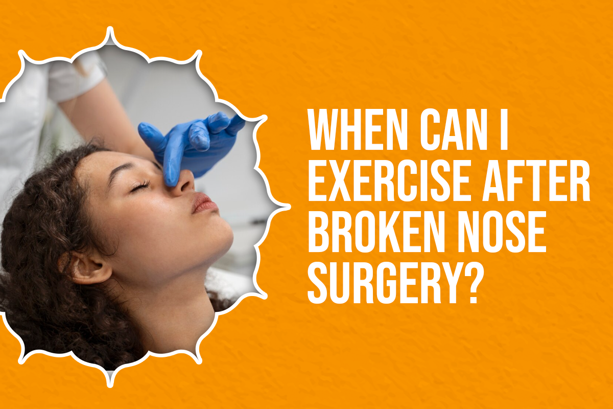 Exercise After Broken Nose Surgery: Safe Recovery Guide | Dr. Aahire